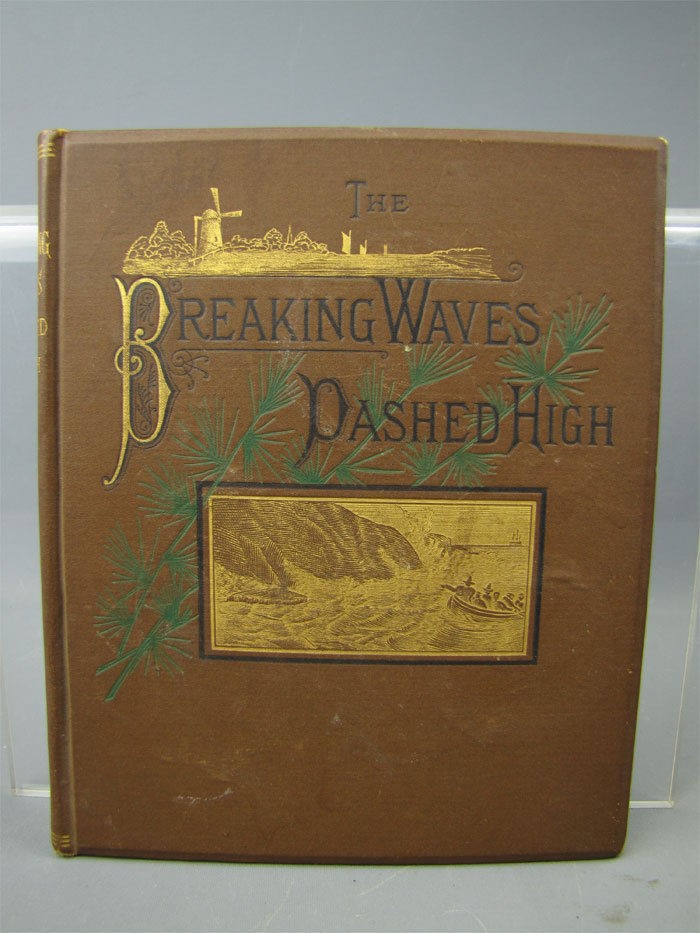 Antique 1880 "The Breaking Waves Dashed High" HC Book